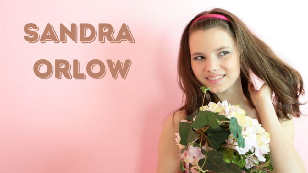 The Journey And Legacy Of Sandra Orlow: A Deep Dive - Home fix Dubai
